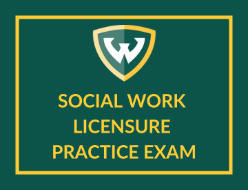 Social Work Licensure Practice Exam - Wayne State University School of ...